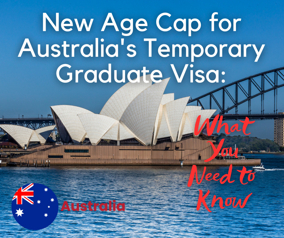 New Age Cap for Australia's Temporary Graduate Visa: What You Need to ...