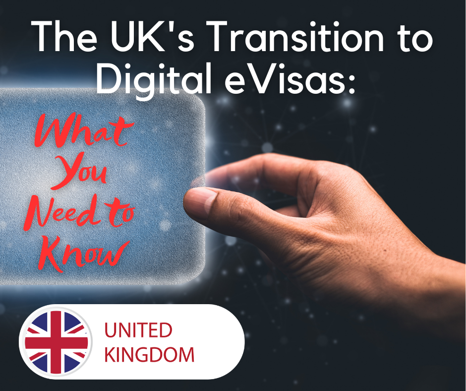 The UK's Transition to Digital eVisas: What You Need to Know - Study ...