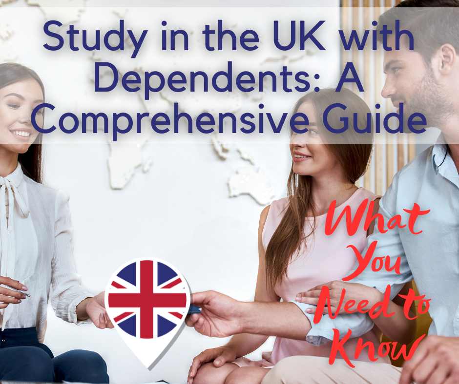 Study in the UK with Dependents: A Comprehensive Guide - Study Abroad Edu